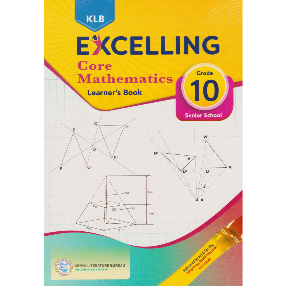 KLB Excelling Core Mathematics GD10 (Rtd) - Savanis Book Centre